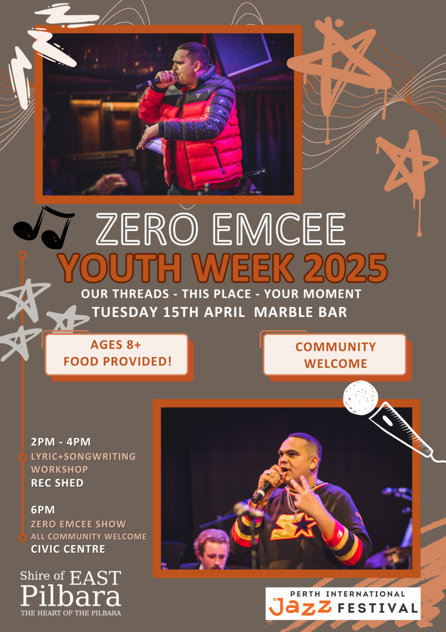 Zero Emcee- Youth Week 2025 » Shire of East Pilbara